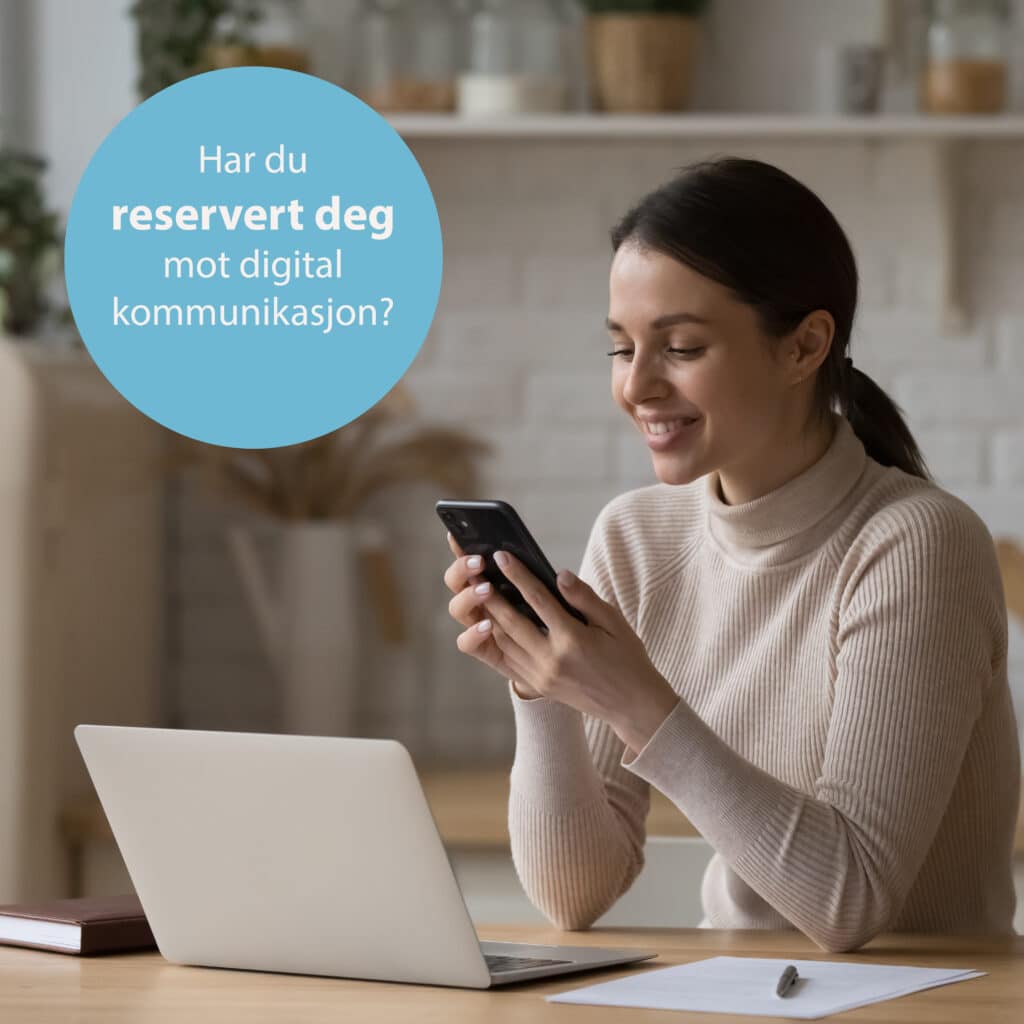 Har du reservert deg mot digital kommunikasjon? - Vestbo BBL